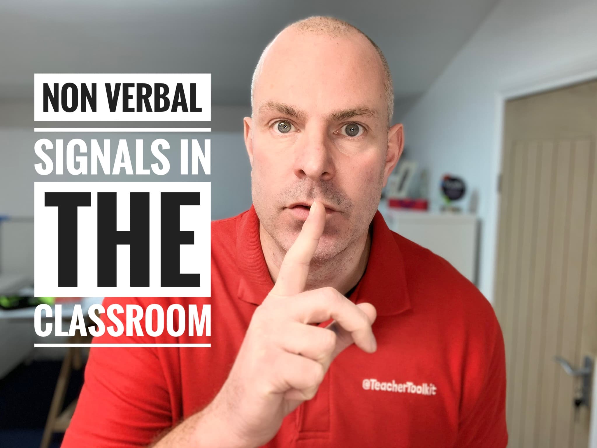 Non Verbal Signals in the Classroom - TeacherToolkit