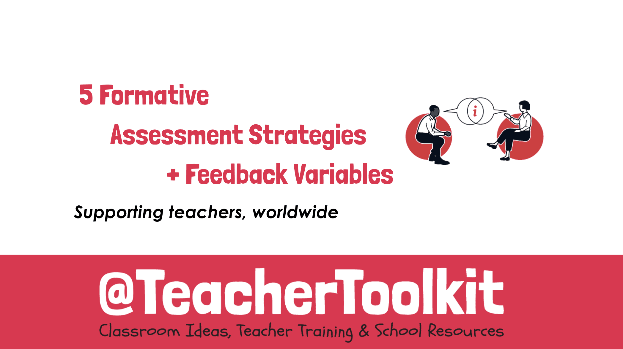 5 Formative Assessment Strategies + Variables - TeacherToolkit