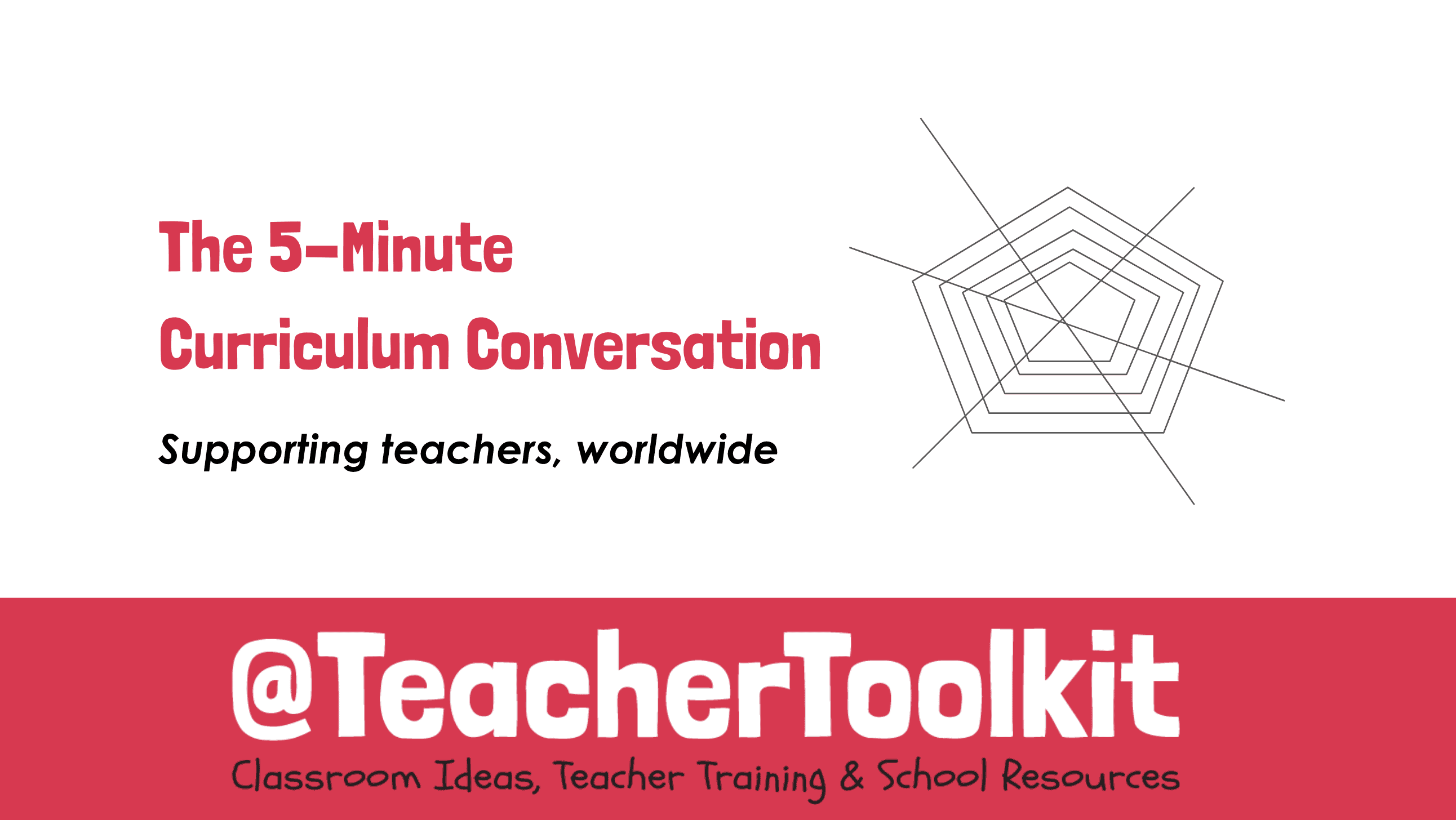 The 5-Minute Curriculum Conversation - TeacherToolkit