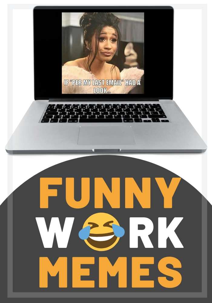 Funny Work Memes - 50+ Hilarious Work Humor and Office Fun