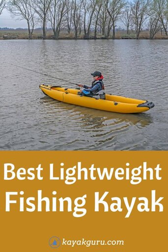 Best Lightweight Fishing Kayak Review (for 2025) | Kayak Guru