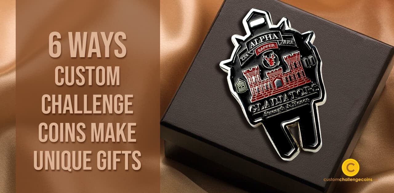 6 Ways Custom Challenge Coins Make Unique Gifts | Custom Challenge Coins