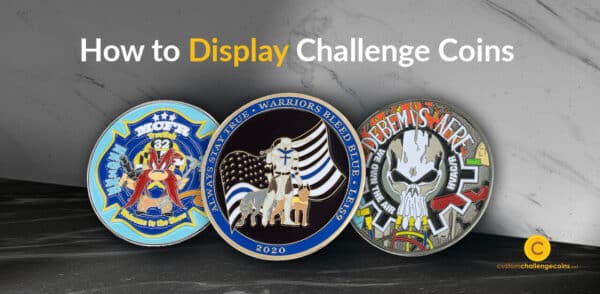How to Present a Challenge Coin: Things to Know | Custom Challenge Coins