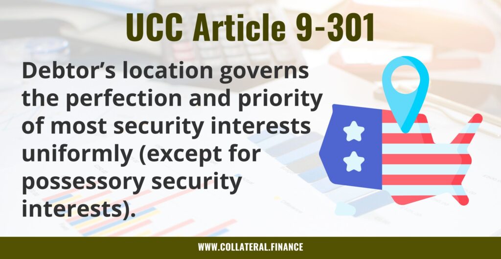 UCC Article 9-301 Analysis and Commentary: Governing Law for Perfection ...