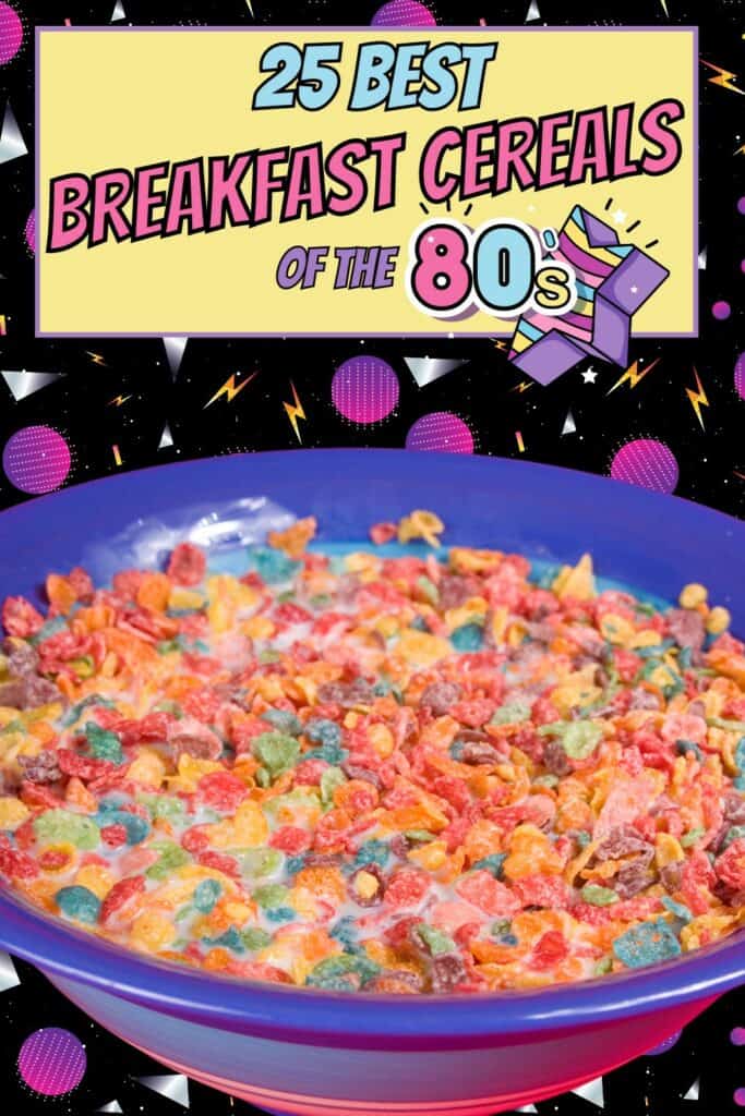 25 Best Breakfast Cereals From The 1980s | 8-Bit Pickle