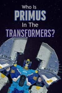 Who is Primus? The God & Creator Of The Transformers Explained!