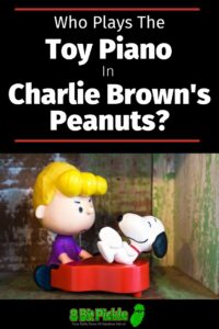 Who Plays The Toy Piano In Charlie Brown’s Peanuts?