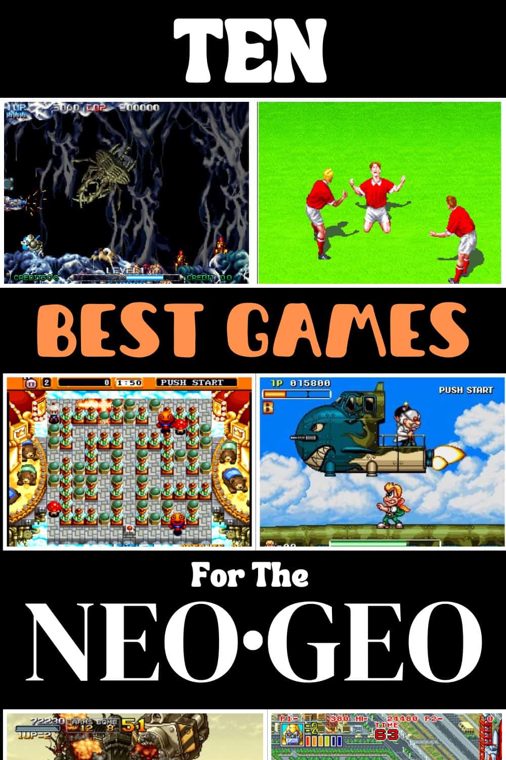What Are The 10 Best Neo Geo Games Of All Time? | 8-Bit Pickle