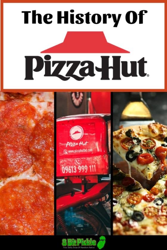 A Brief History of Pizza Hut | 8 Bit Pickle