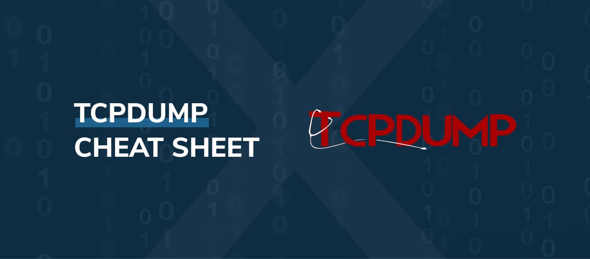 The Ultimate tcpdump Cheat Sheet: Packet Capture Made Easy