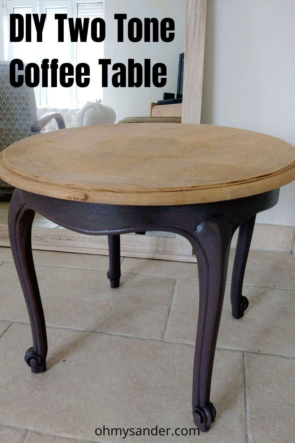 Two Tone Round Coffee Table Makeover | Oh My Sander