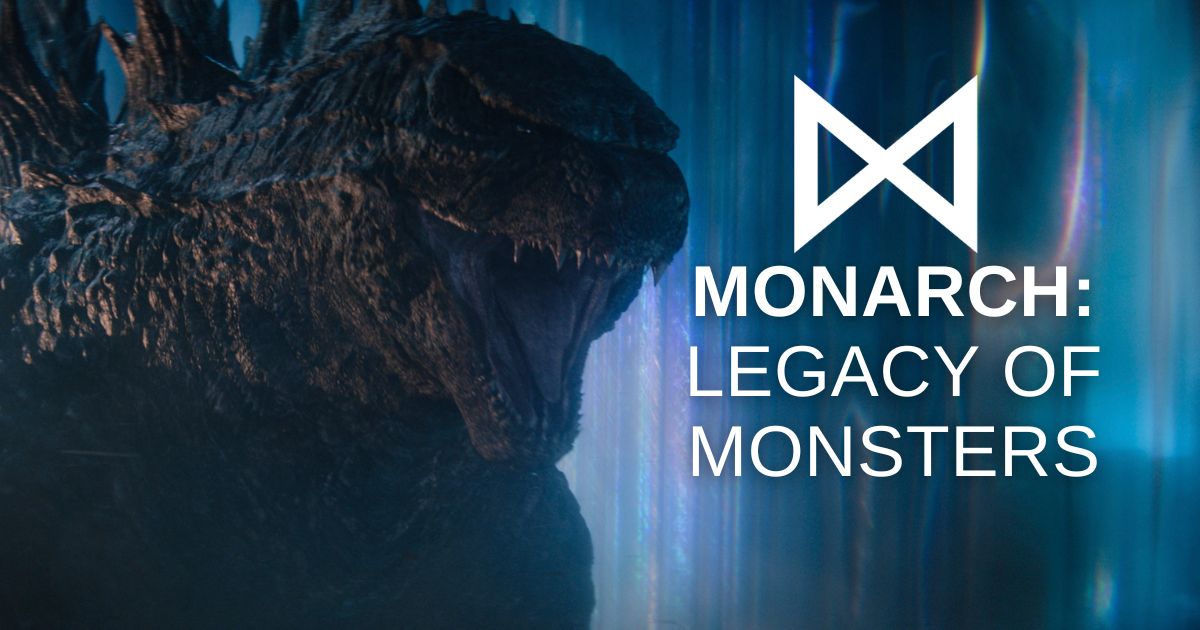 Review: 'Monarch: Legacy of Monsters' is a Titan-Worthy Series