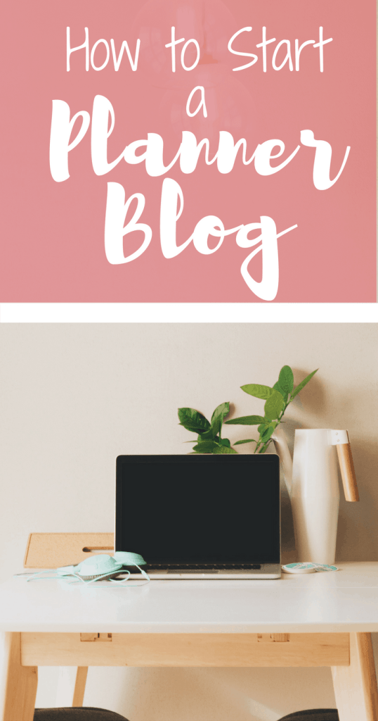 How to Start a Planner Blog - Planning Mindfully