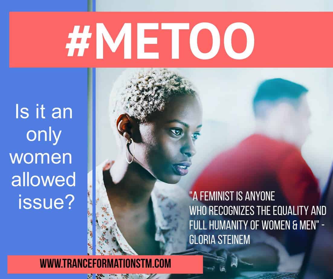 Is the #MeToo Movement and Expression for Women Only? – Marilyn Devonish