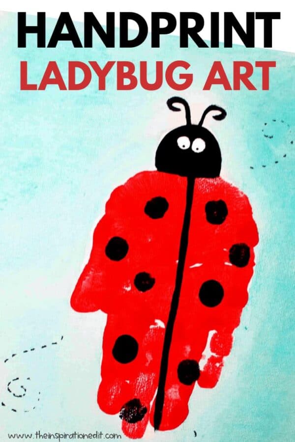 Ladybug Handprint Art For Preschool Kids · The Inspiration Edit