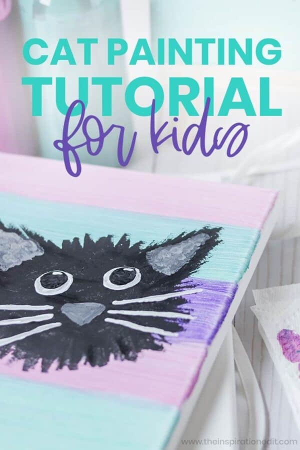 Cat Painting Tutorial for Kids · The Inspiration Edit