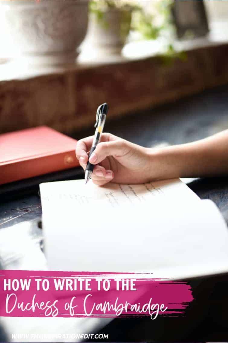 How to Write to the Duchess of Cambridge · The Inspiration Edit