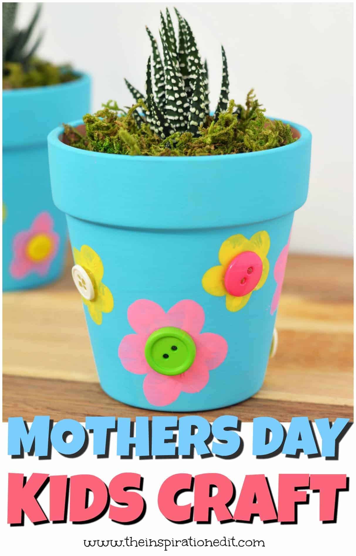 Mothers Day Flower Pot Craft for Kids - The Inspiration Edit
