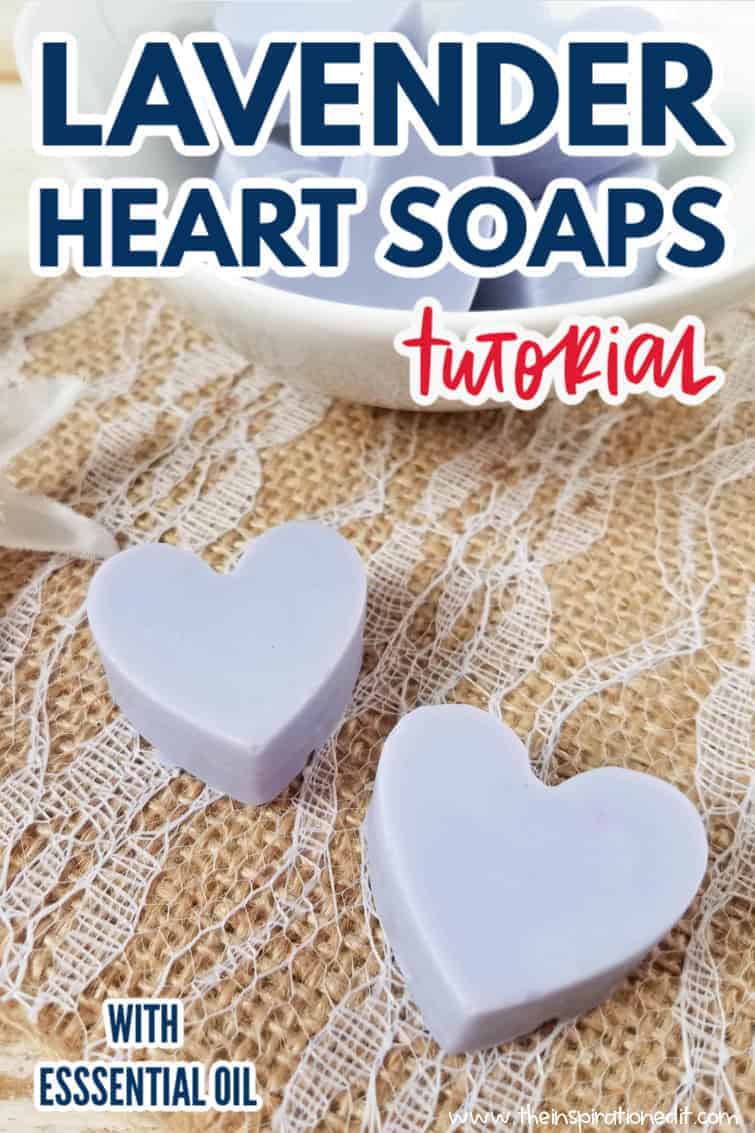 DIY Lavender Soap Heart Shaped - The Inspiration Edit