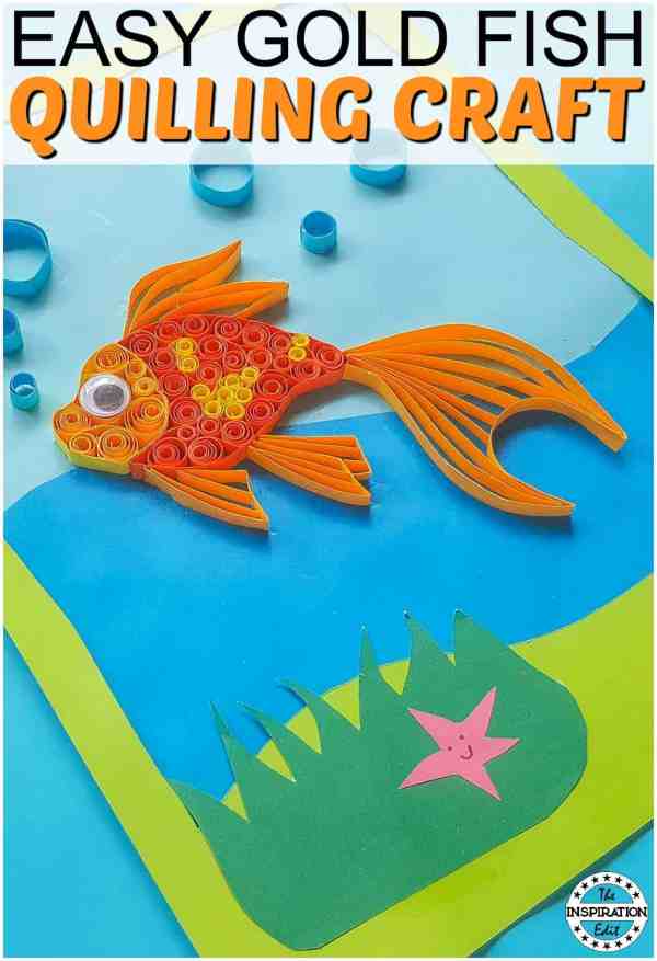 Easy Quilled Goldfish Craft Anyone Can Do · The Inspiration Edit