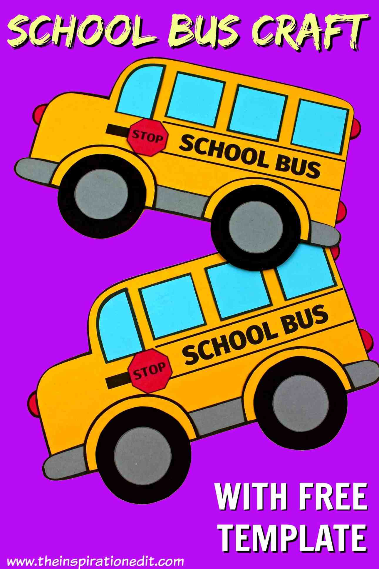 School Bus Template and Craft Idea for Back to School - The Inspiration ...