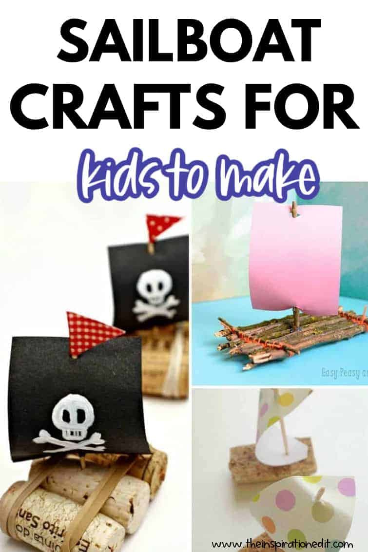 20+ Sailboat Crafts for Summer - The Inspiration Edit