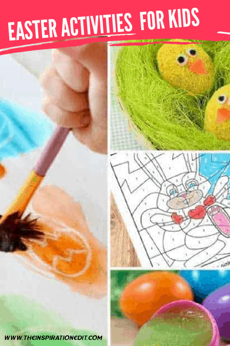 Fun Easter Activities for Kids You Will Love - The Inspiration Edit