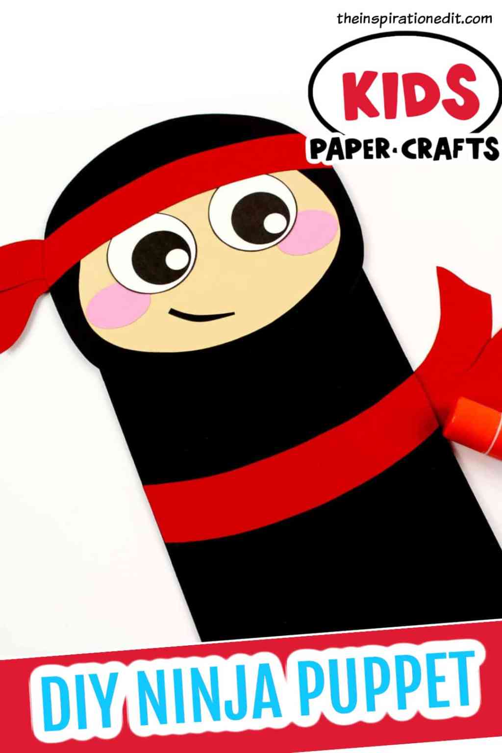 How to Make a Ninja Puppet - The Inspiration Edit
