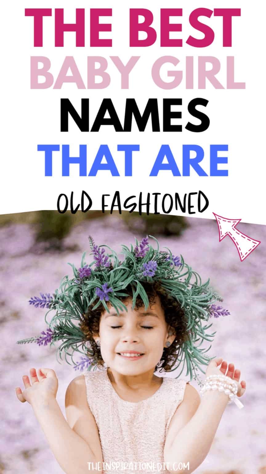 350+ Old Fashioned Girl Names for Your Baby