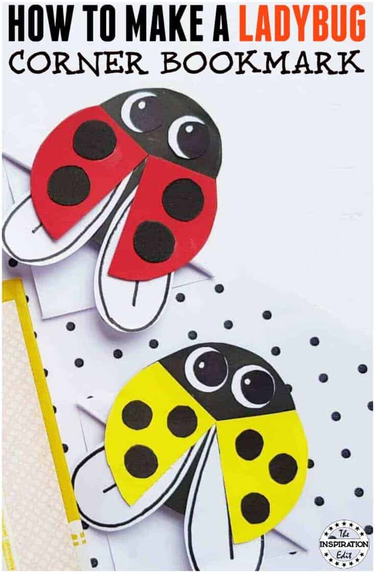How to Make a Ladybug Corner Bookmark | The Inspiration Edit
