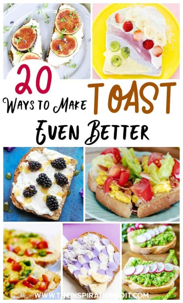 20 Ways to Make Toast Even Better | The Inspiration Edit