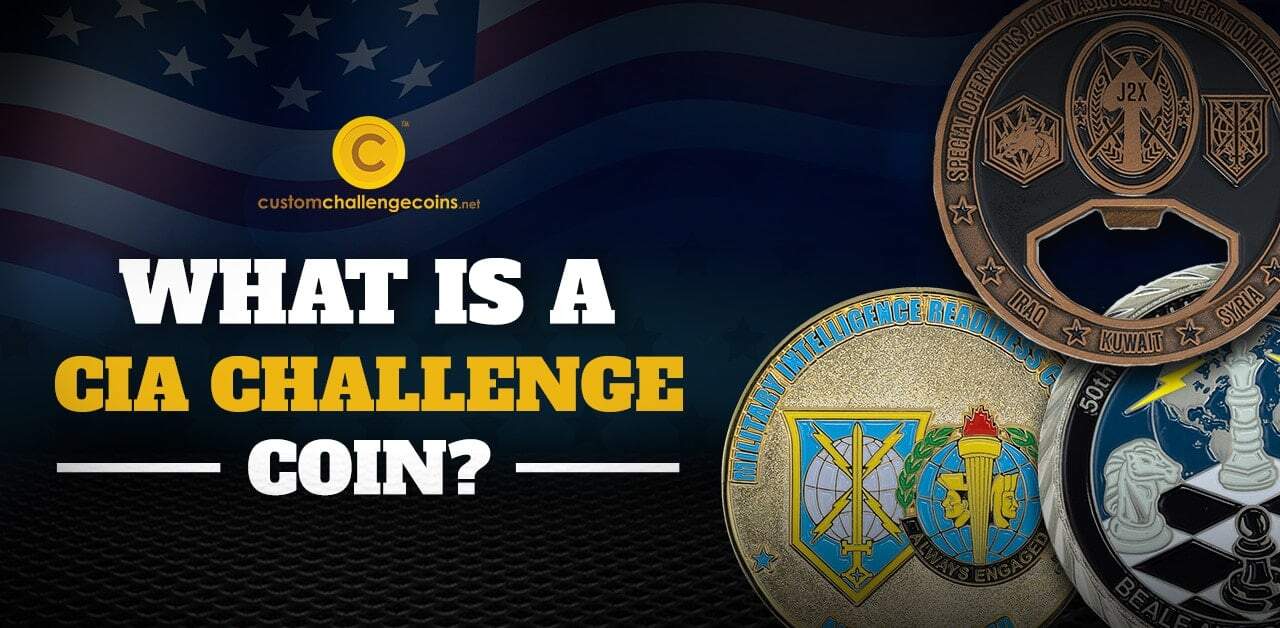 What is a CIA Challenge Coin? | Custom Challenge Coins