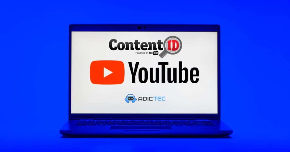 Qué es Content ID en YouTube: Guía Explicativa » Adictec