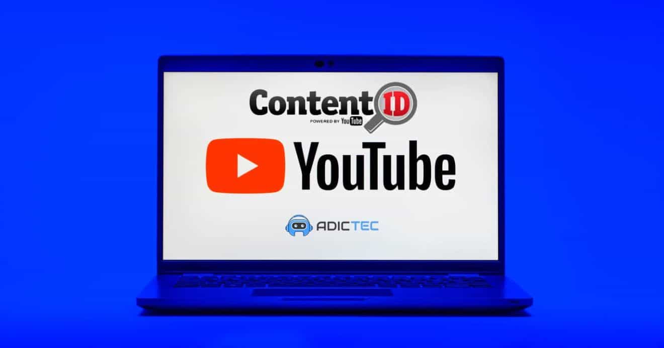 Qué es Content ID en YouTube: Guía Explicativa » Adictec