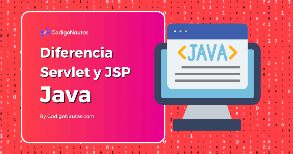 Servlet vs JSP: ¿Cuál es la Diferencia Clave en Java?