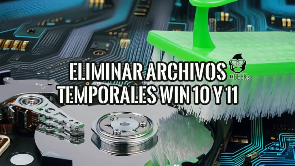 Cómo Eliminar Archivos Temporales en Windows 10 y 11 (Guía)