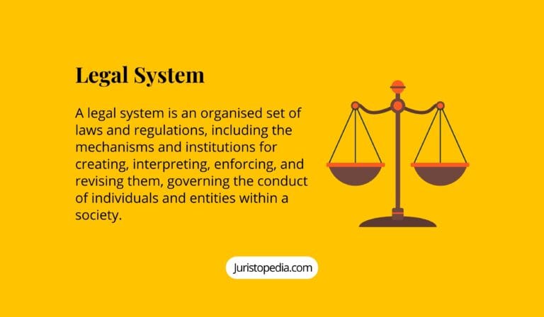 Legal System: Definition, Legal Framework and Rule of Law