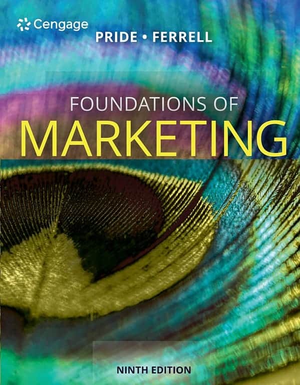 Foundations of Marketing (9th Edition) - Pride/Ferrell - eBook