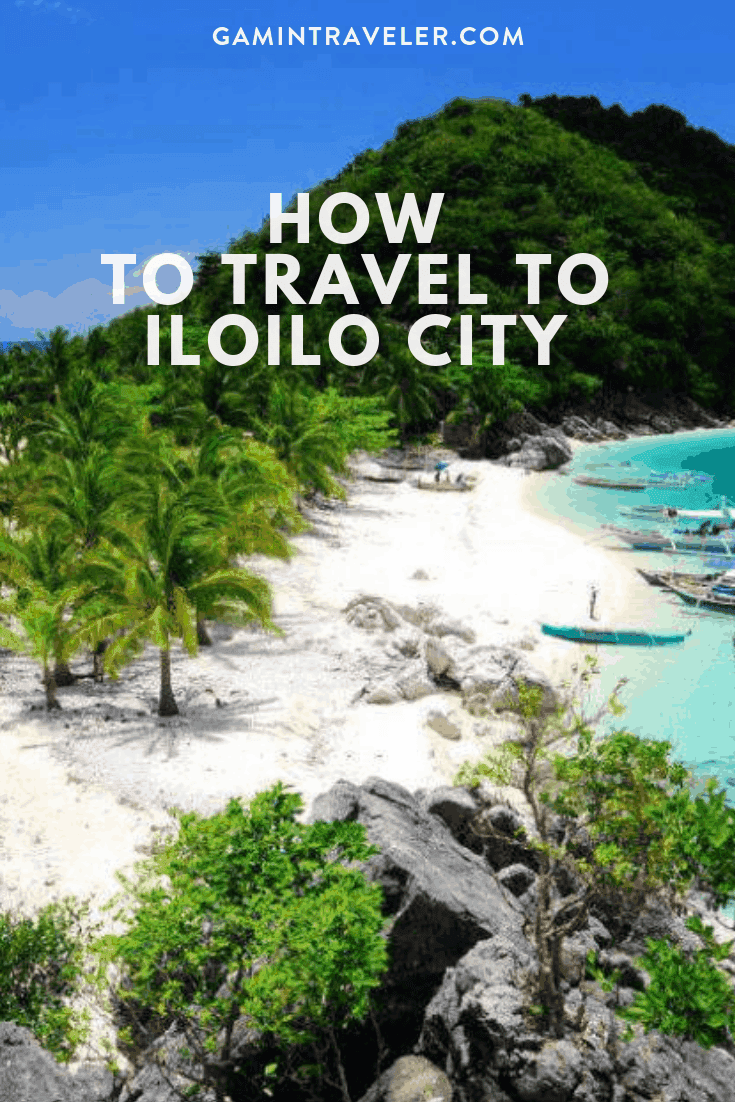 How To Get To Iloilo City: By Plane, Ferry And Overland