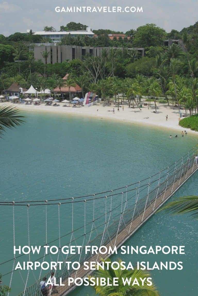 How To Get From Singapore Airport To Sentosa Island Best Way