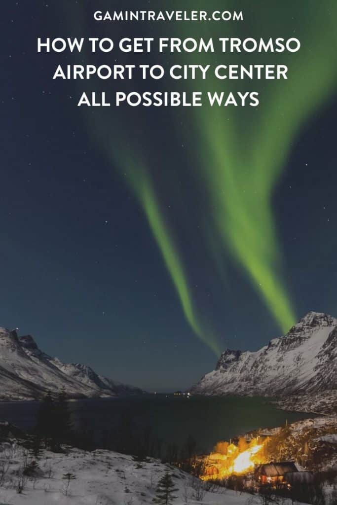 How To Get From Tromso Airport To City Center Best Way
