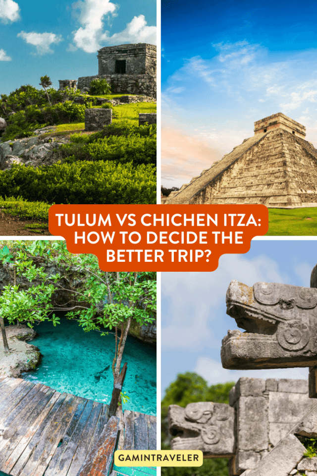 Comparison Tulum vs Chichen Itza - Which Is Better Trip?