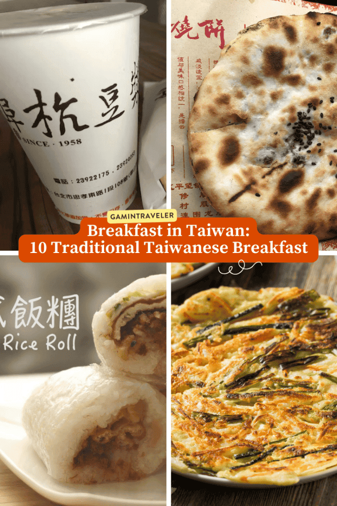 Breakfast in Taiwan - 10 Traditional Taiwanese Breakfast