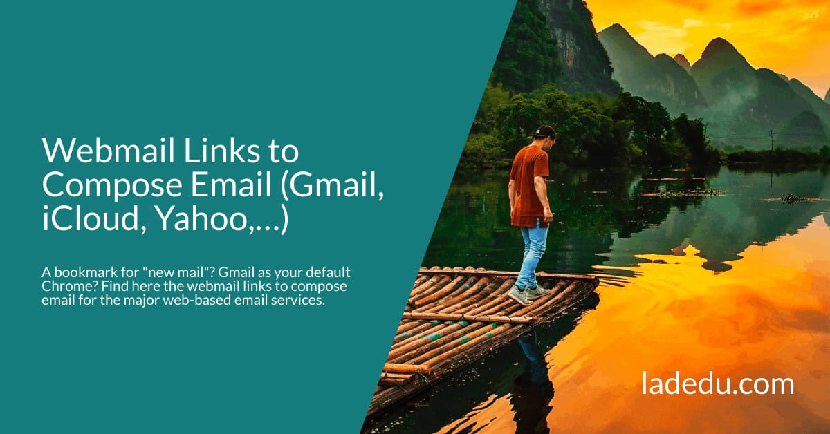 Webmail Links to Compose Email in Gmail, Yahoo, etc. - La De Du