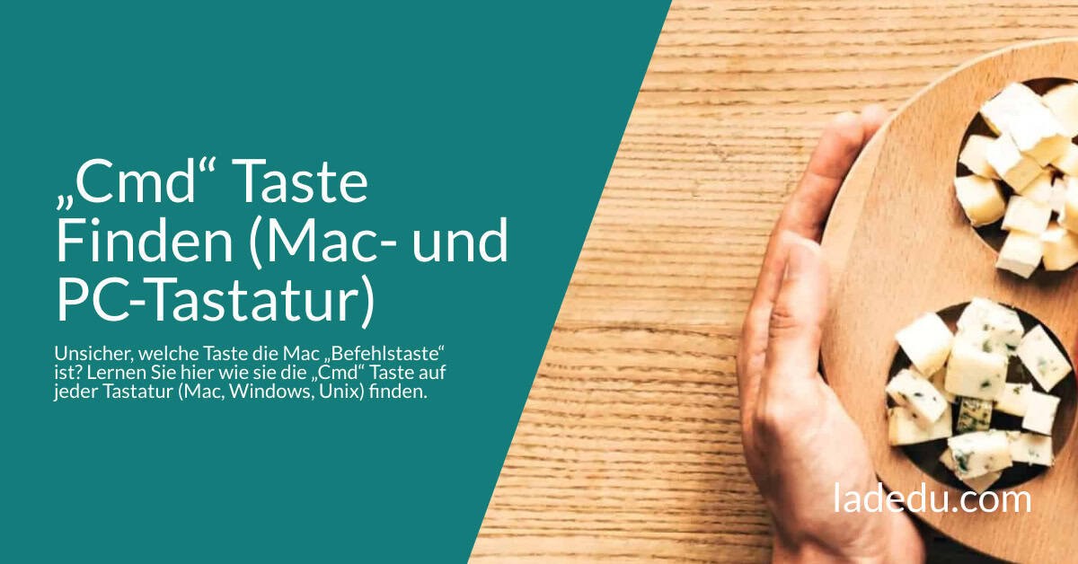 „Cmd“ Taste Finden auf Mac und Windows Tastatur - La De Du