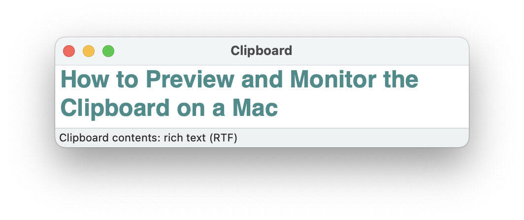 How to Preview and Monitor the Clipboard on a Mac - La De Du