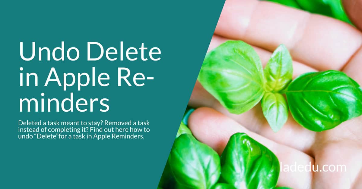 How to Undo “Delete” for a Task in Apple Reminders - La De Du