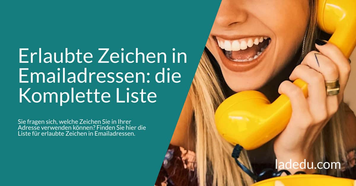 Erlaubte Zeichen in Emailadressen: die Komplette Liste - La De Du