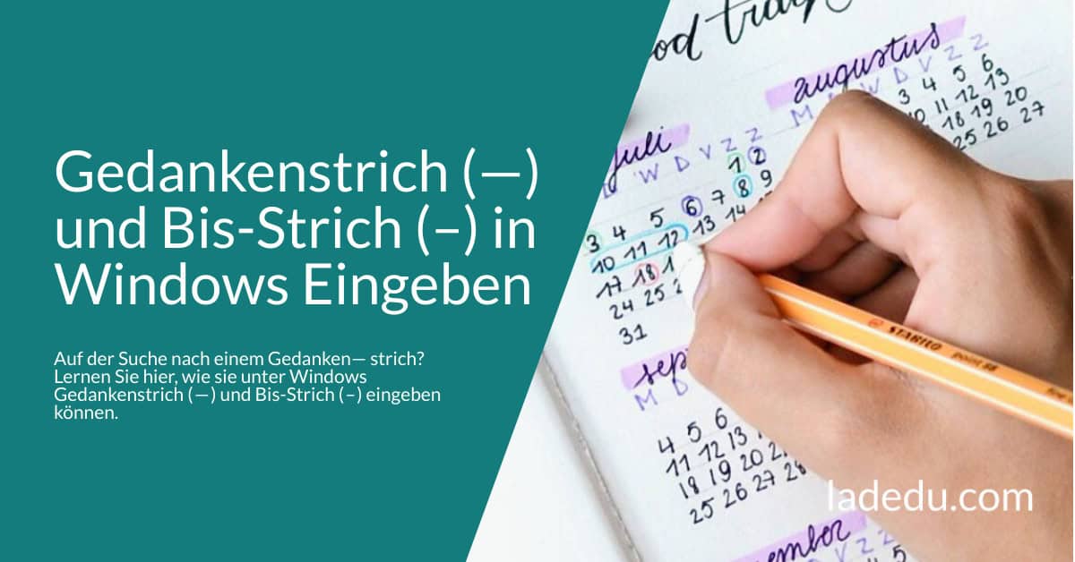 Gedankenstrich (—) und Bis-Strich (–) in Windows Eingeben: So Geht’s ...