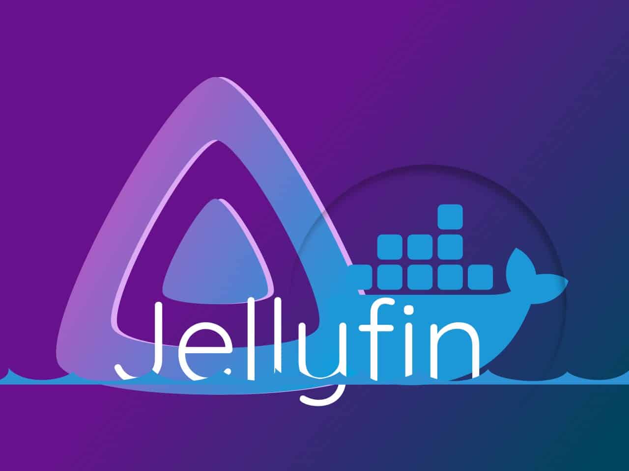 How to Install Jellyfin Media Server with Docker How to Install Jellyfin Media Server with Docker